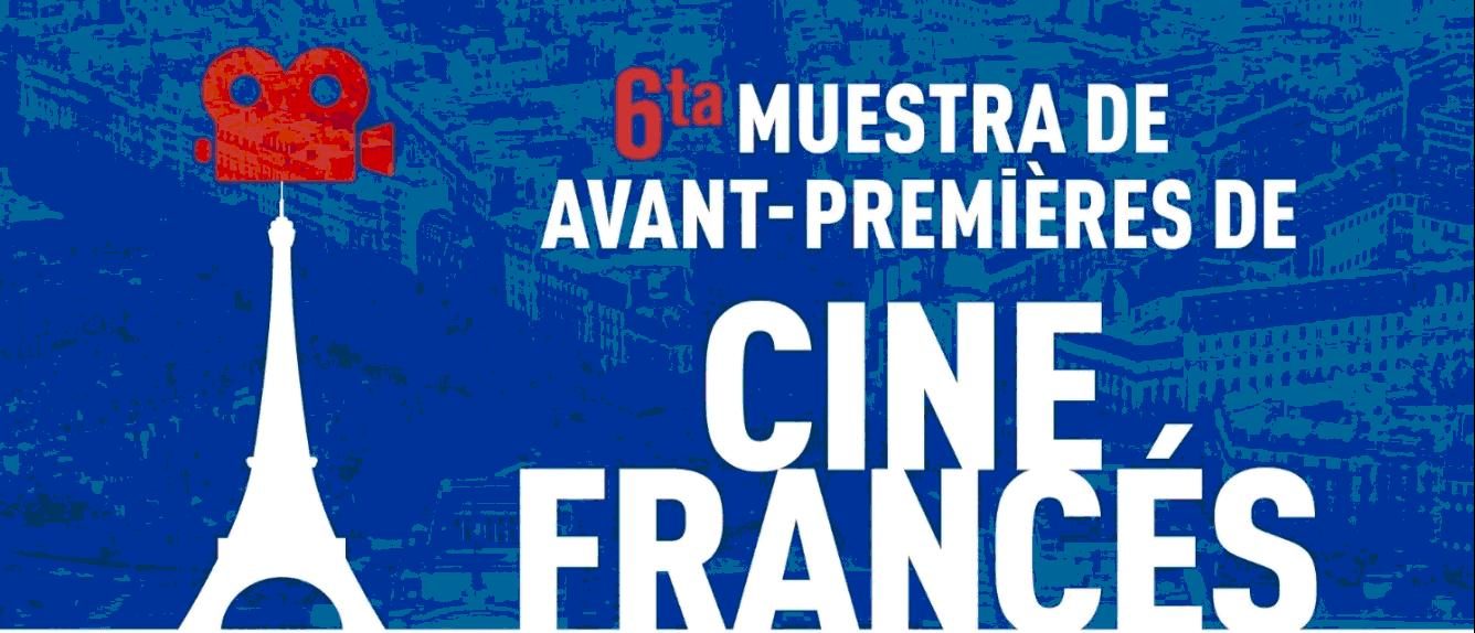 SEXTA MUESTRA DE CINE FRANCES EN LIFECINEMA DE MONTEVIDEO Y PUNTA DEL ...